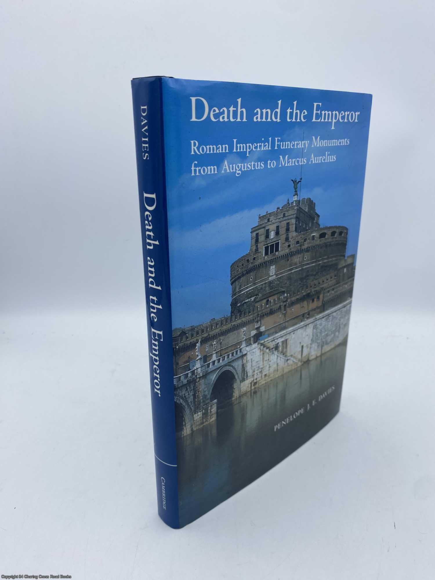 Death and the Emperor Roman Imperial Funerary Monuments from Augustus ...