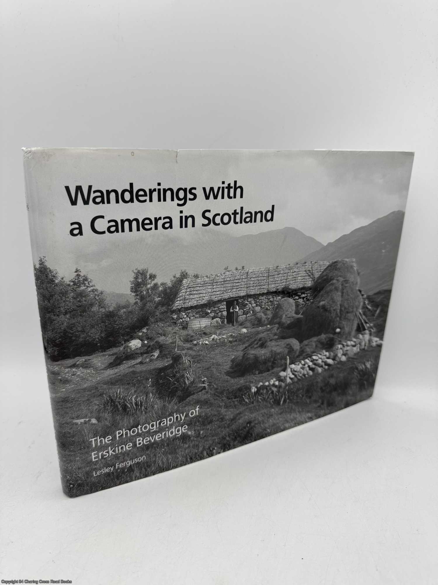 Wanderings with a Camera in Scotland: The Photography of Erskine ...